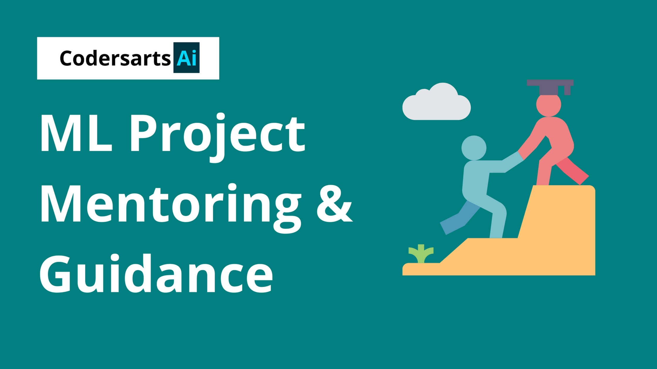 ML Project Mentoring and Guidance - Book 1:1 AI/ML Sessions | Codersarts AI